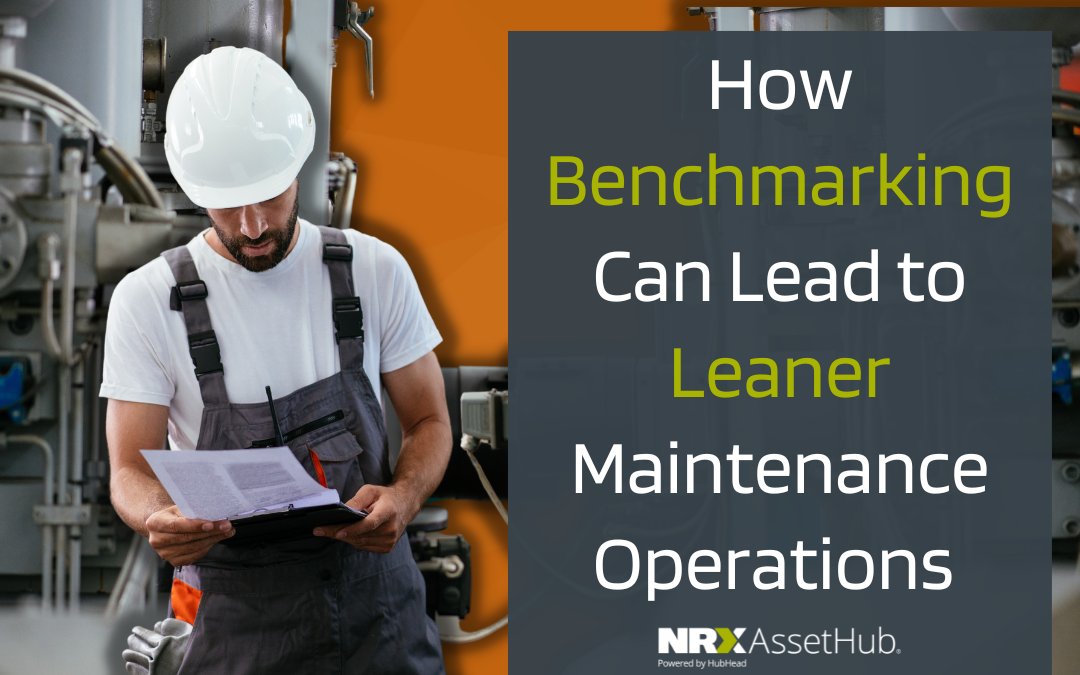 How Benchmarking EAM/CMMS Systems Can Lead to Leaner Maintenance ...