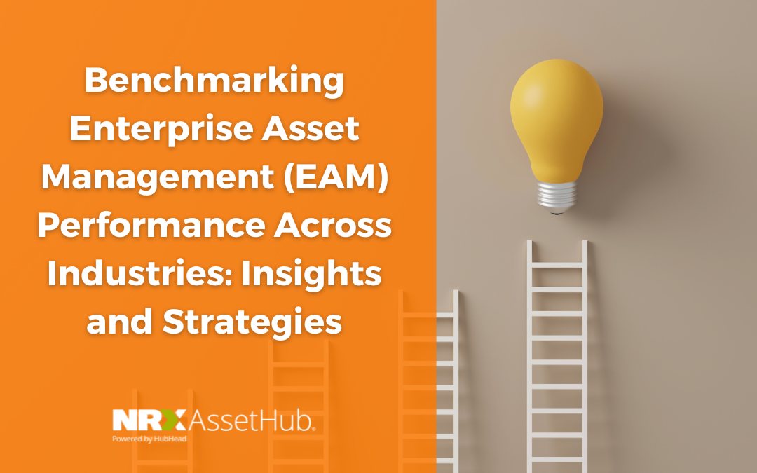 Benchmarking Enterprise Asset Management (EAM) Performance Across Industries: Insights and ...