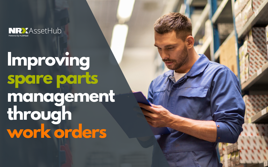 Improving spare parts management - NRX AssetHub