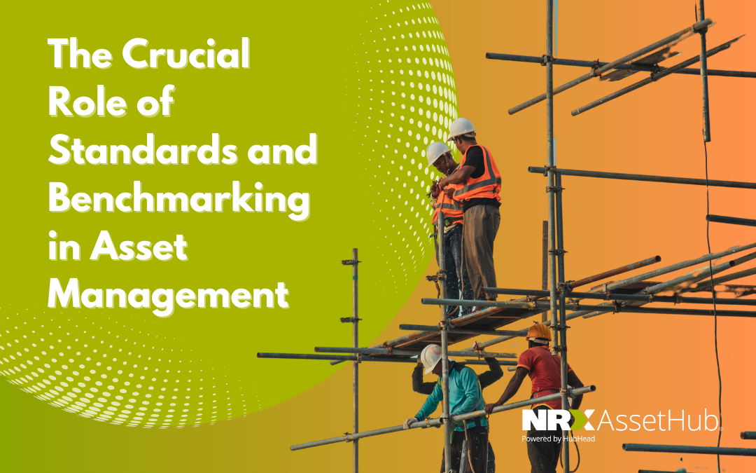 The Crucial Role of Standards and Benchmarking in Asset Management ...