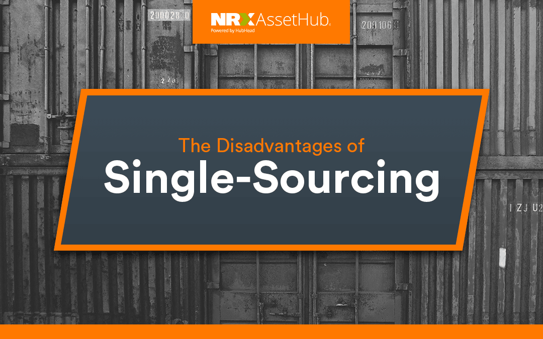 The Disadvantages of Single-Sourcing - NRX AssetHub