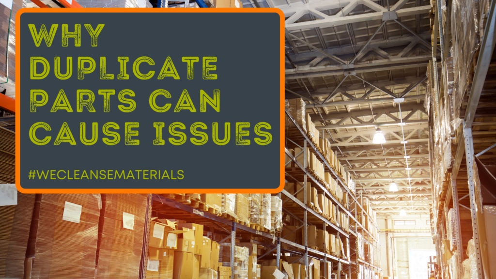 Why Duplicate Parts Cause Issues - NRX AssetHub