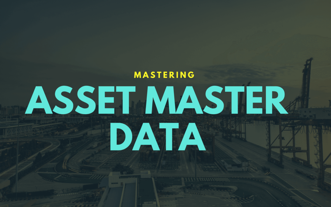 Mastering Asset Master Data - NRX AssetHub Mastering Asset Master Data - NRX AssetHub