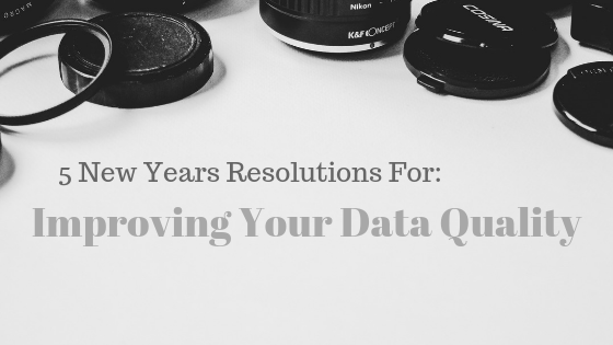 5 New Year's Resolutions for Improving your Data Quality - NRX AssetHub