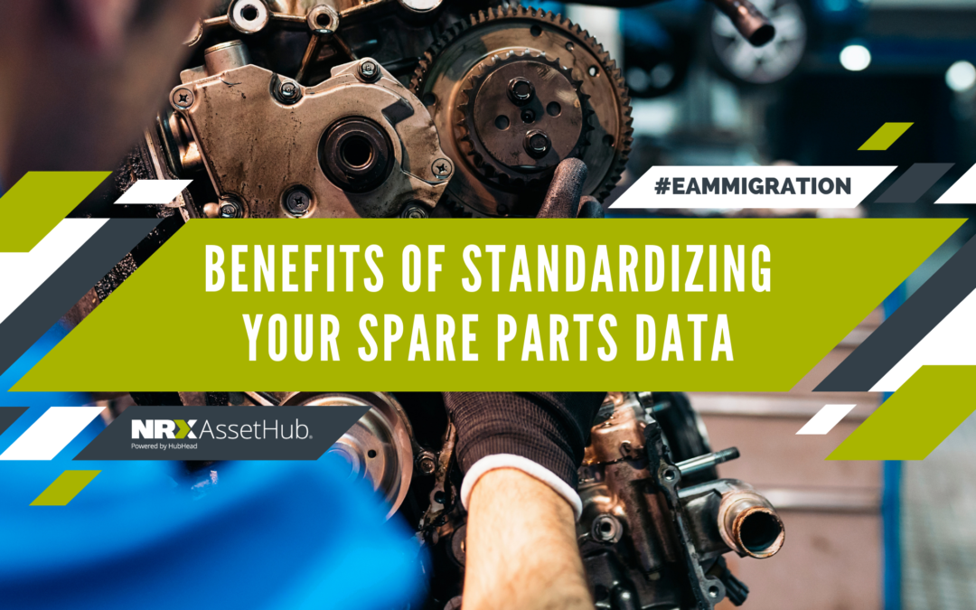 Benefits of Standardizing Spare Parts Data - NRX AssetHub