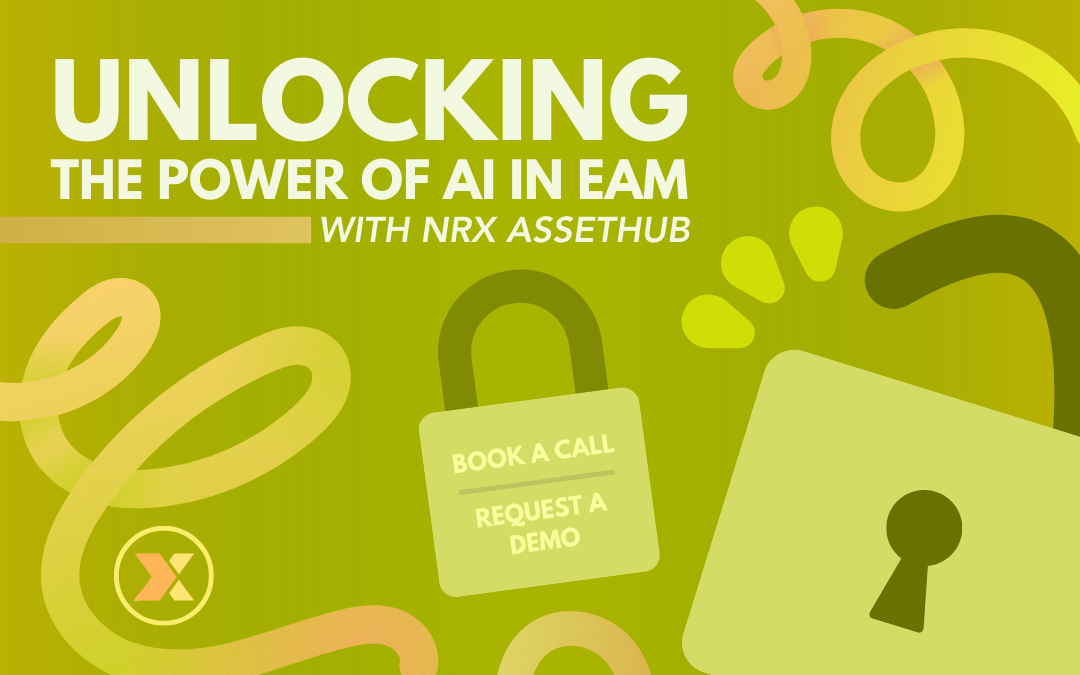 Unlocking the Power of AI in EAM with NRX AssetHub